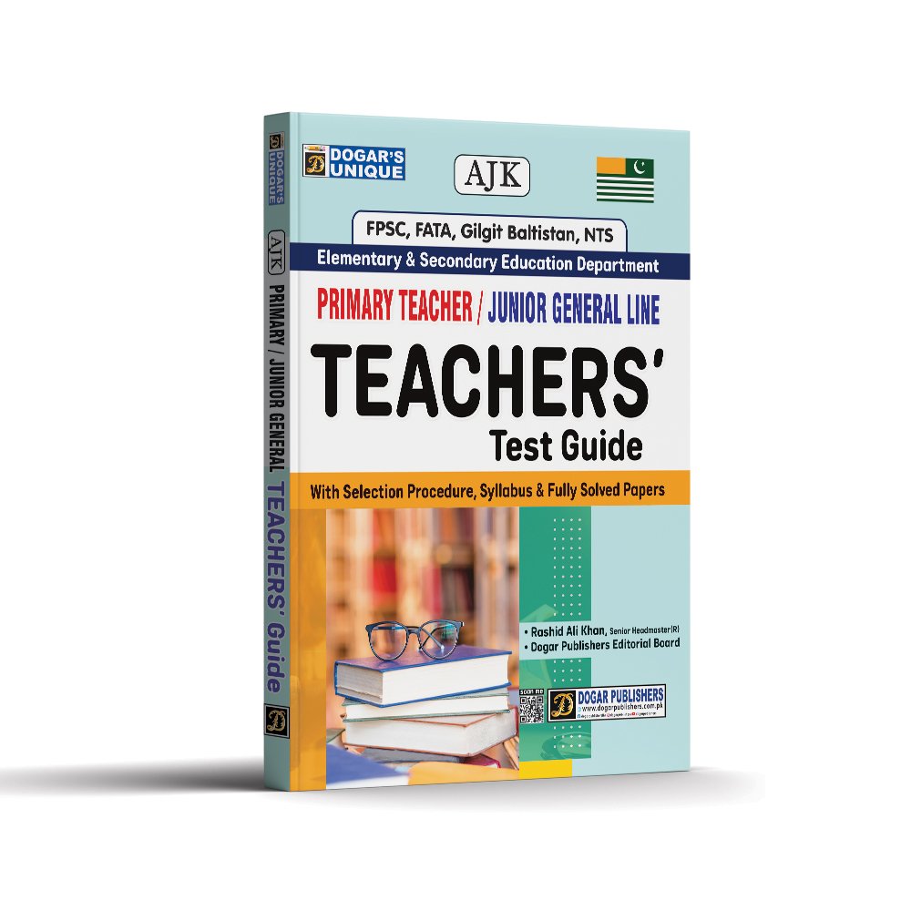 AJK Primary & Junior General Line Teachers’ Test Guide – PK BOOK SHOP